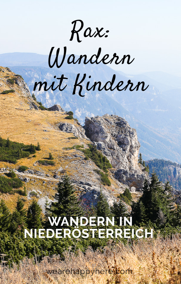 Wandern auf der Rax mit Kindern: Raxseilbahn, Ottohaus & Höllental-Aussicht